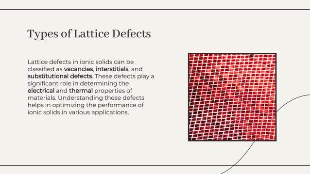 Ionic Solids,Lattice Defects & Semiconductor | PPT