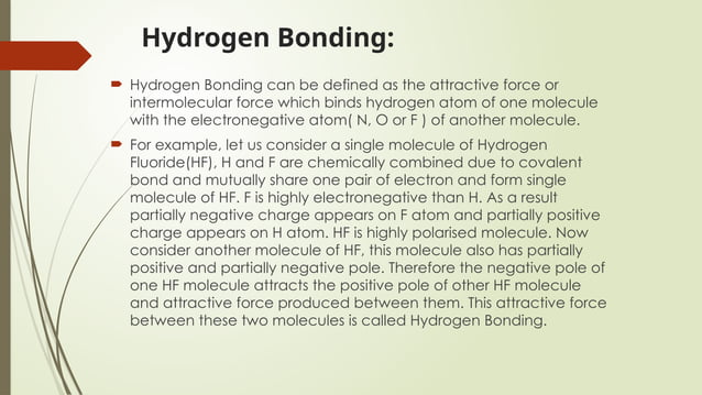 Hydrogen Bonding, Vander Waals Forces, Weak Interactions | PPTX