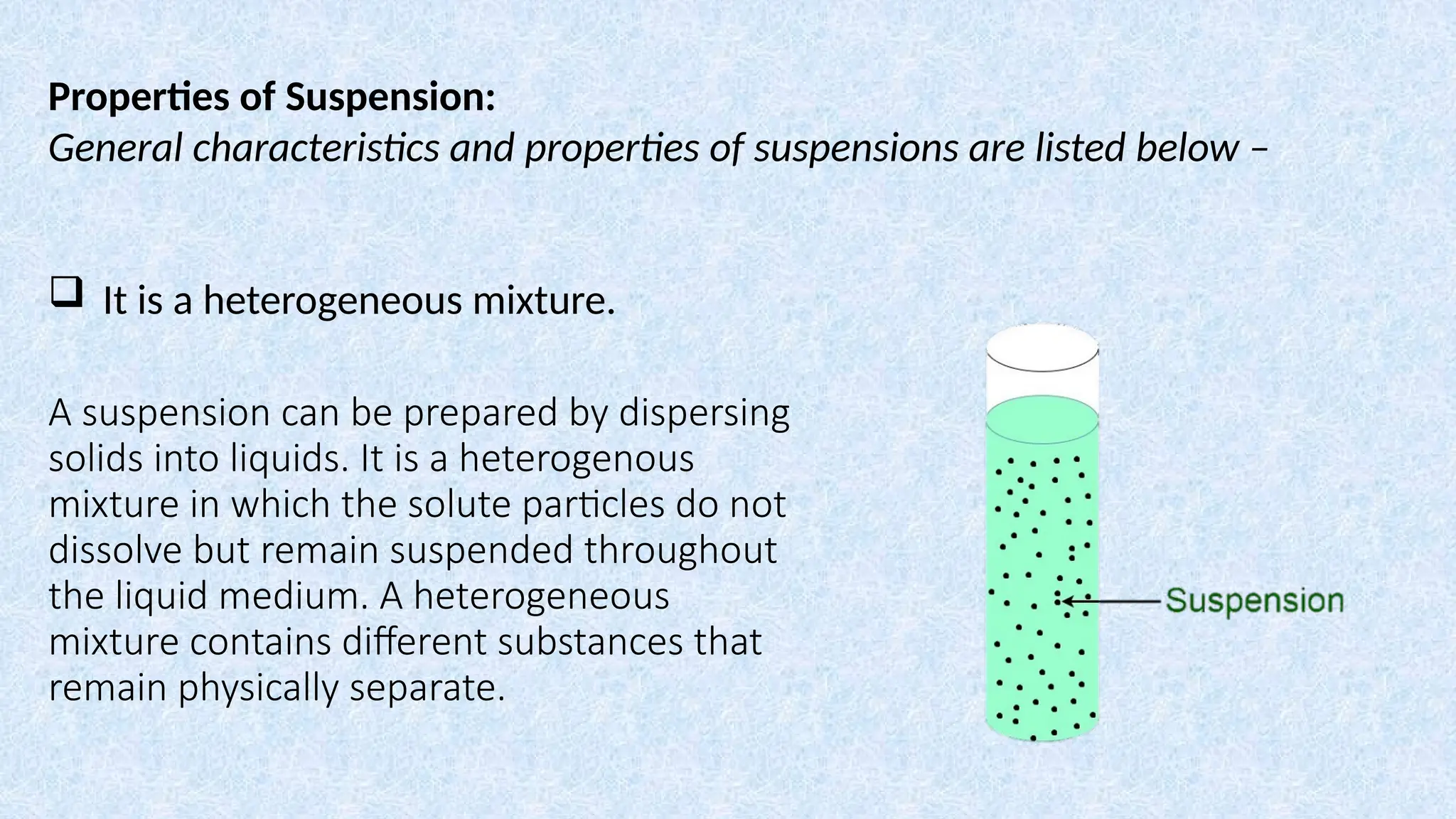Chemistry Suspension ppt on matter in chemistry suspension .pptx