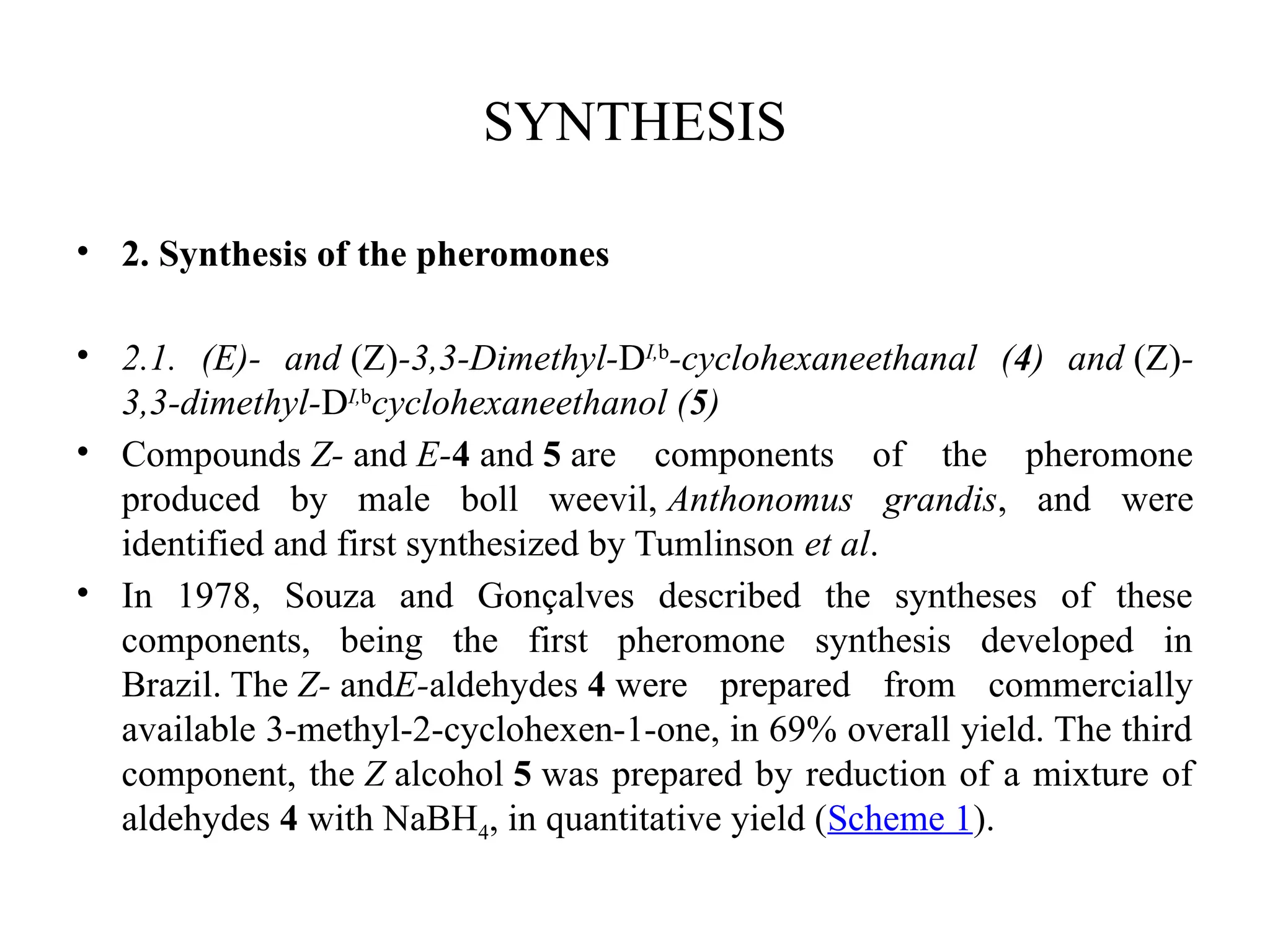 Chemistry synthesis and Uses of Pheromones.pptx
