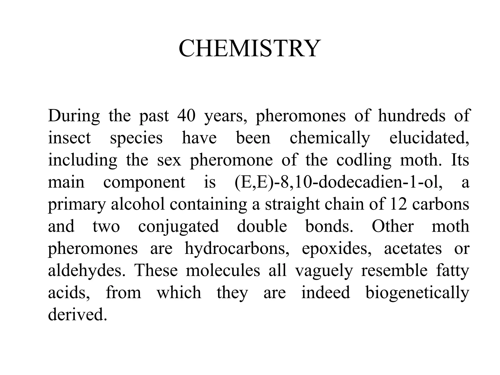 Chemistry synthesis and Uses of Pheromones.pptx
