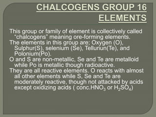 Chalcogens Family