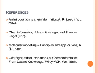 Chemoinformatics | PPTX