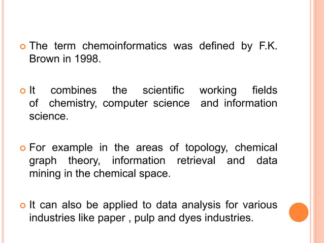 Chemoinformatics | PPTX | Databases | Computer Software and Applications