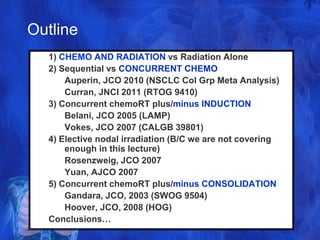 Chemo rt in nsclc 2011- jk | PPTX