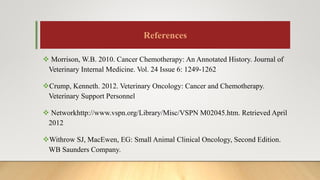 Chemotheraphy in Animal's | PPTX