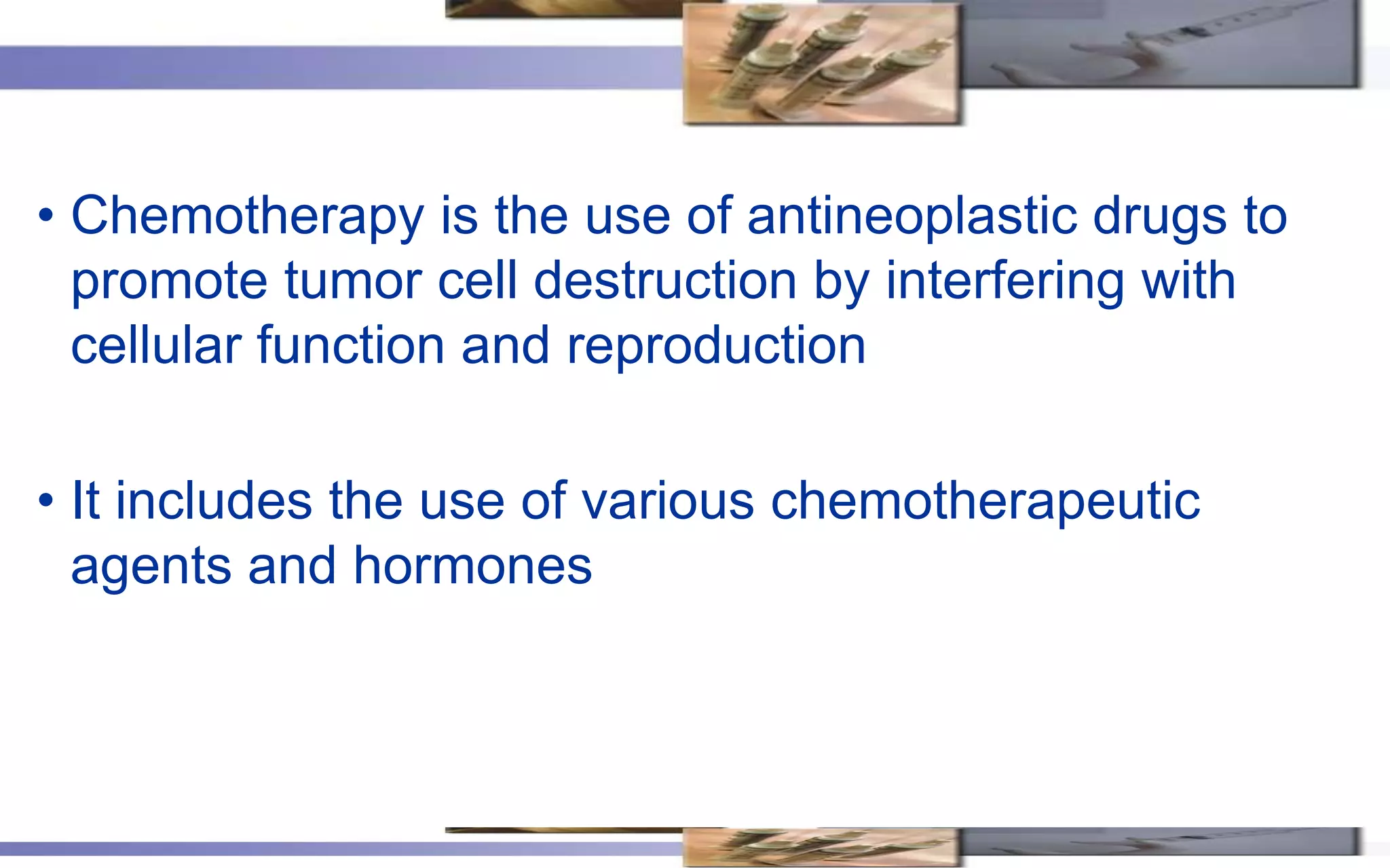 Chemotherapy | PPTX