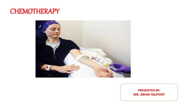 Chemotherapy | PPTX