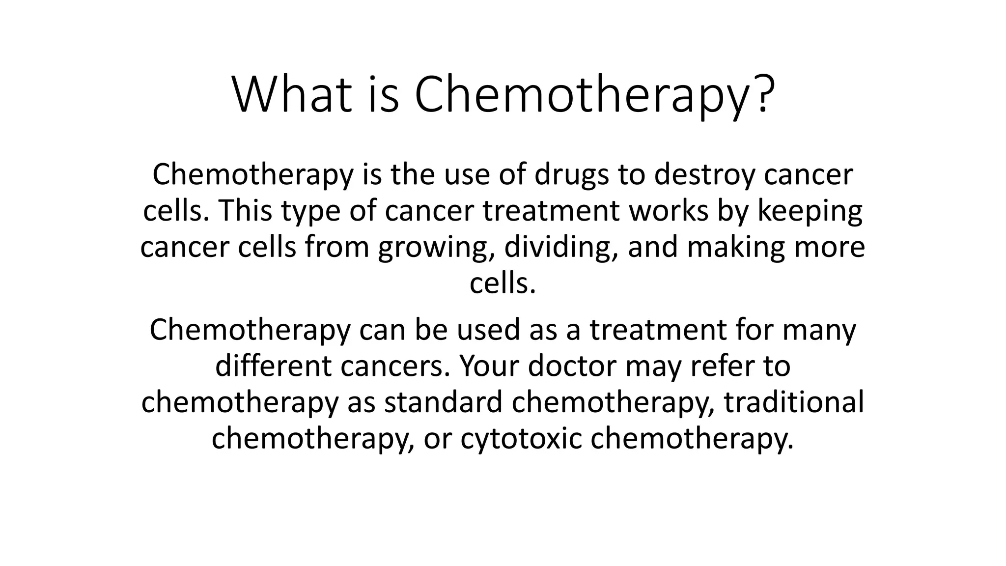 Chemotherapy and types of chemotherapy.pptx