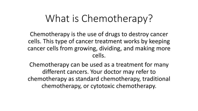 Chemotherapy and types of chemotherapy.pptx
