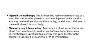 Chemotherapy and types of chemotherapy.pptx