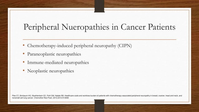 Chemotherapy-Induced Peripheral Neuropathy | PPTX