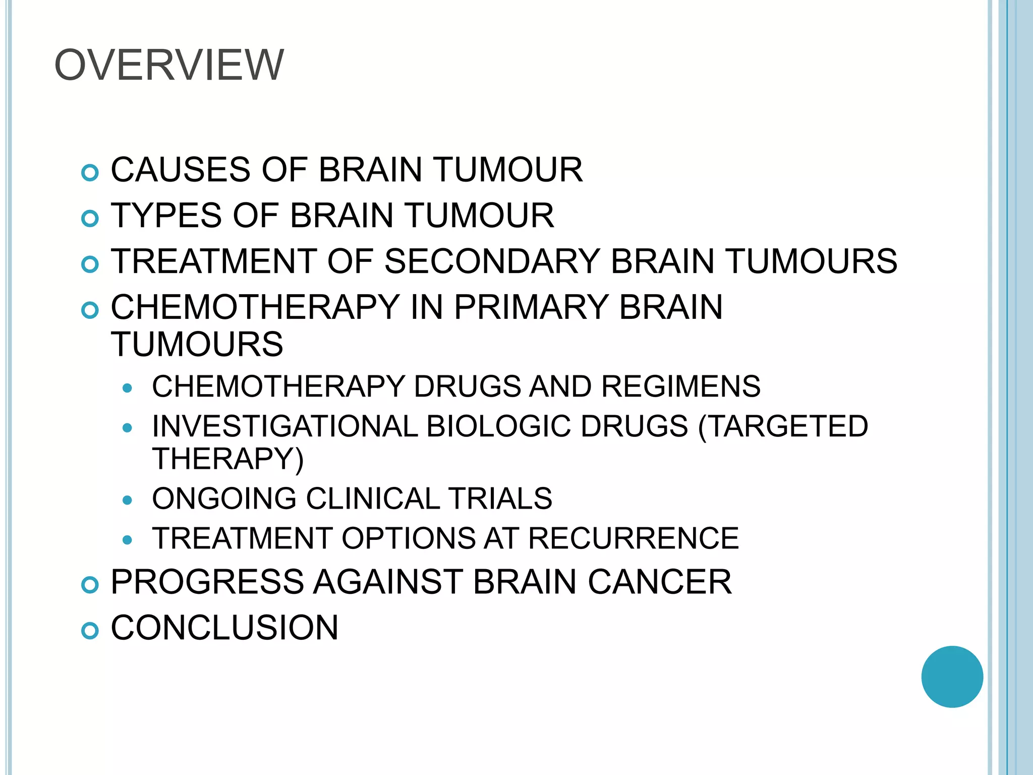Chemotherapy for brain tumours | PPTX