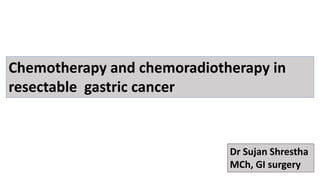 chemotherapy for gastric cancer.pptx