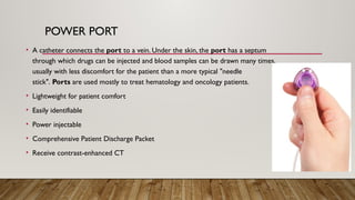 chemotherapy port for medical students.pptx