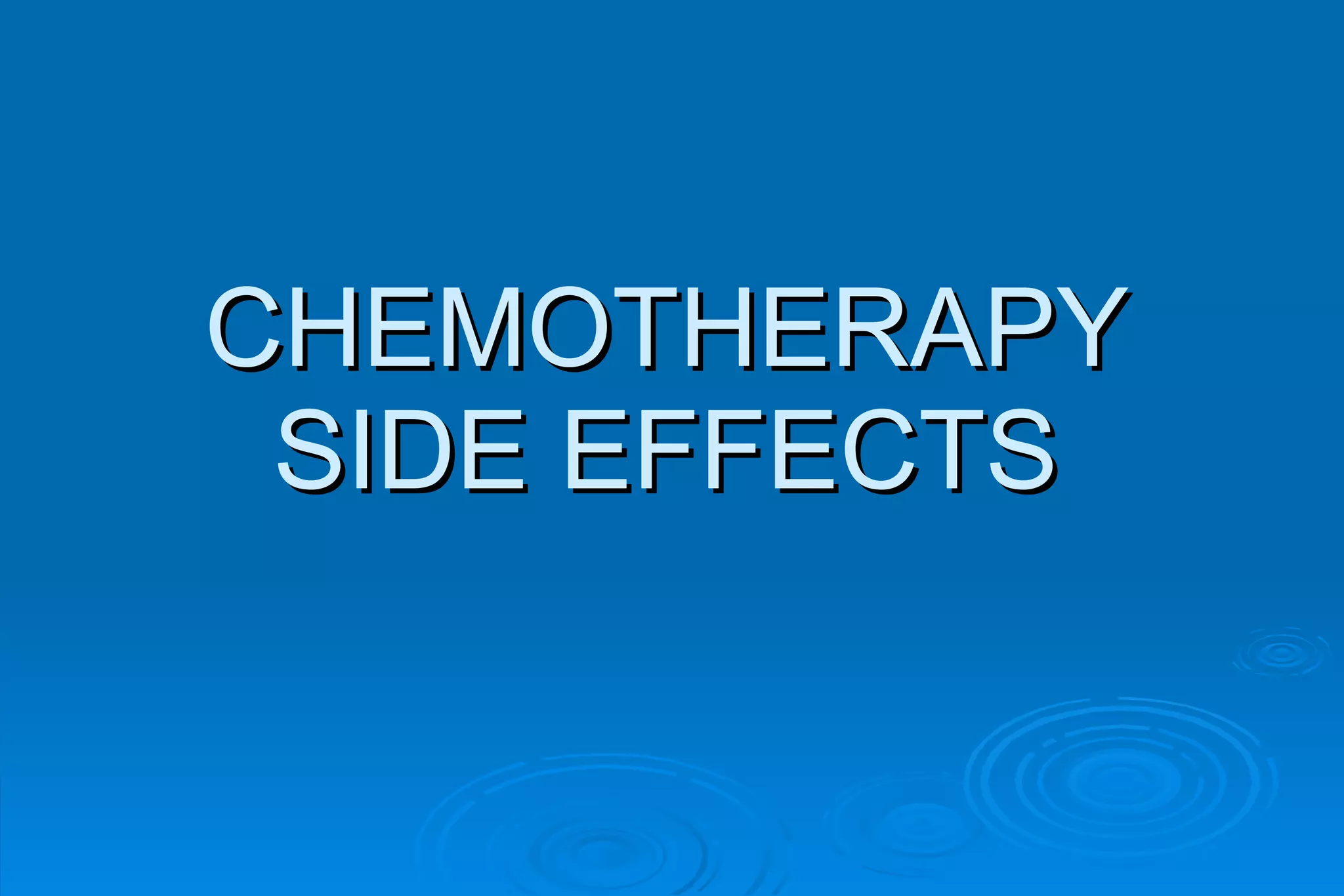 Chemotherapy treatment education | PPT