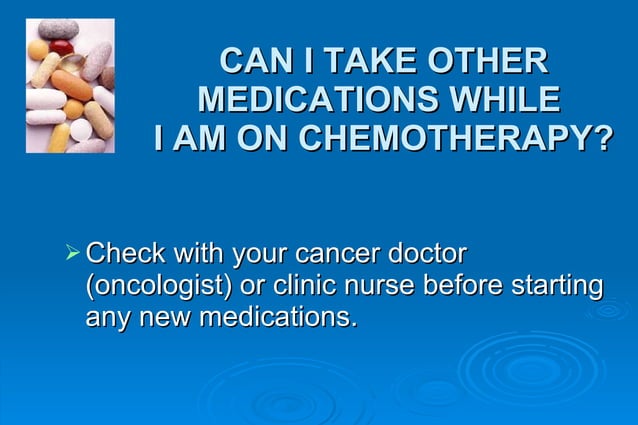 Chemotherapy treatment education | PPT | Cancer | Diseases and Conditions