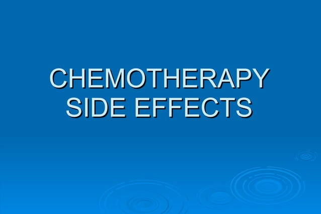 Chemotherapy treatment education | PPT | Cancer | Diseases and Conditions