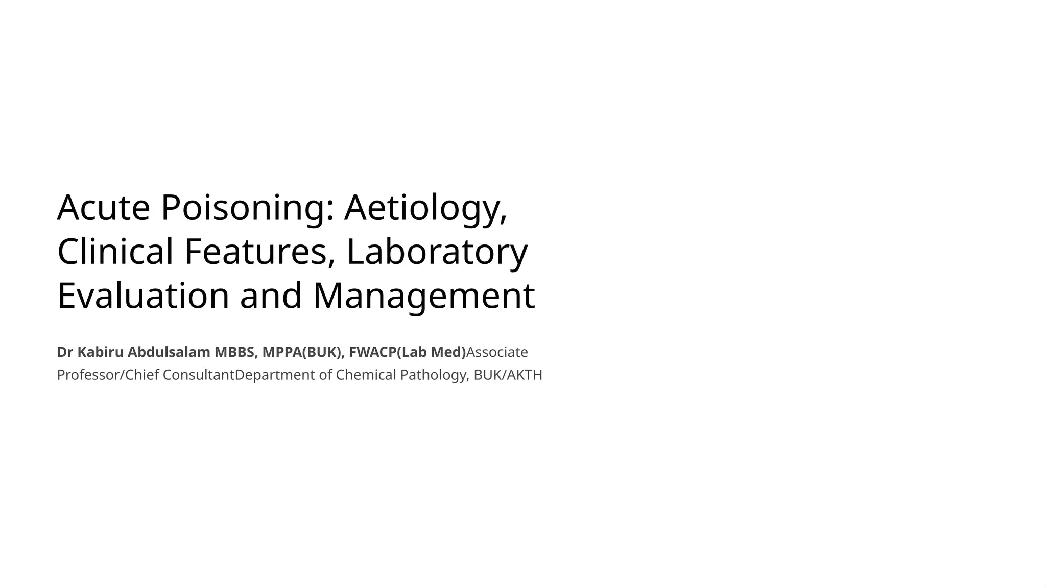 CHEM PATH; Acute-Poisoning-Aetiology-Clinical-Features-Laboratory ...