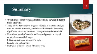 multigrain mixes | PPTX