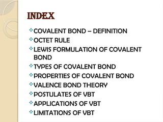 Covalent bond, valence bond theory and its limitations | PPTX