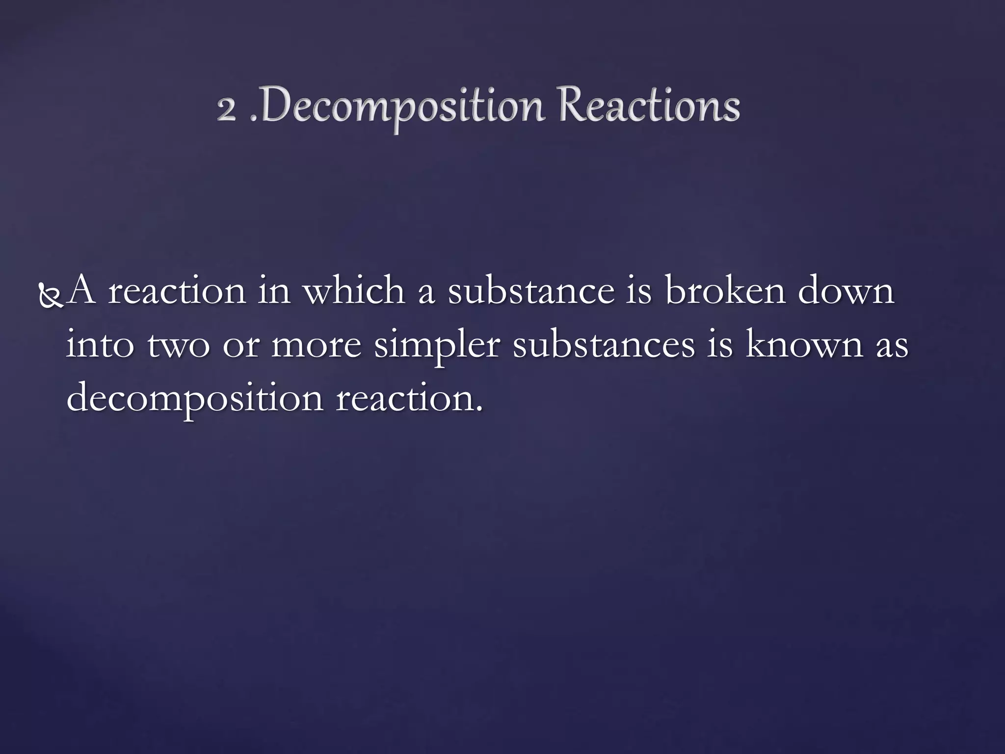 Types of Chemical reaction class 10 | PPTX