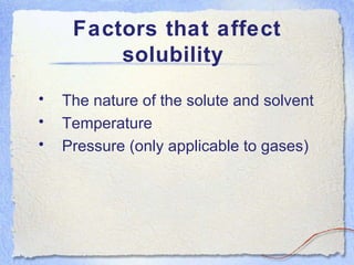 Factors Affecting Solubility | PPT