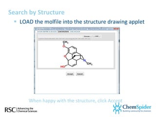 Chem spider introduction spring 2011 | PPT