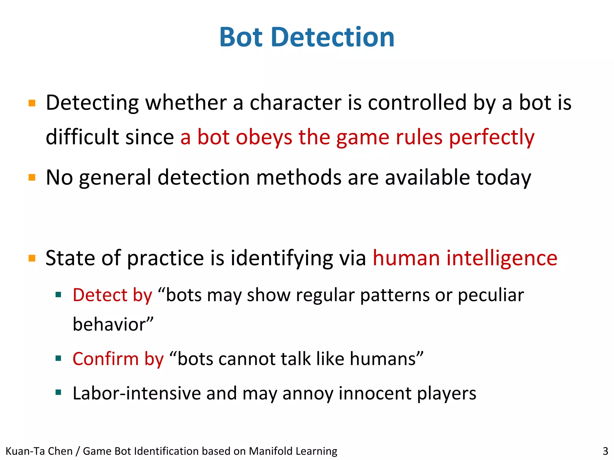 Game Bot Identification Based on Manifold Learning | PDF