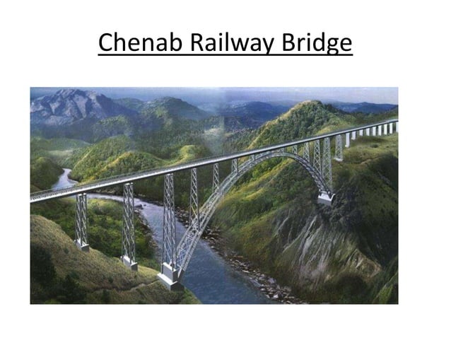 Chenab Railway Bridge | PPTX | Rail Travel | Travel Type