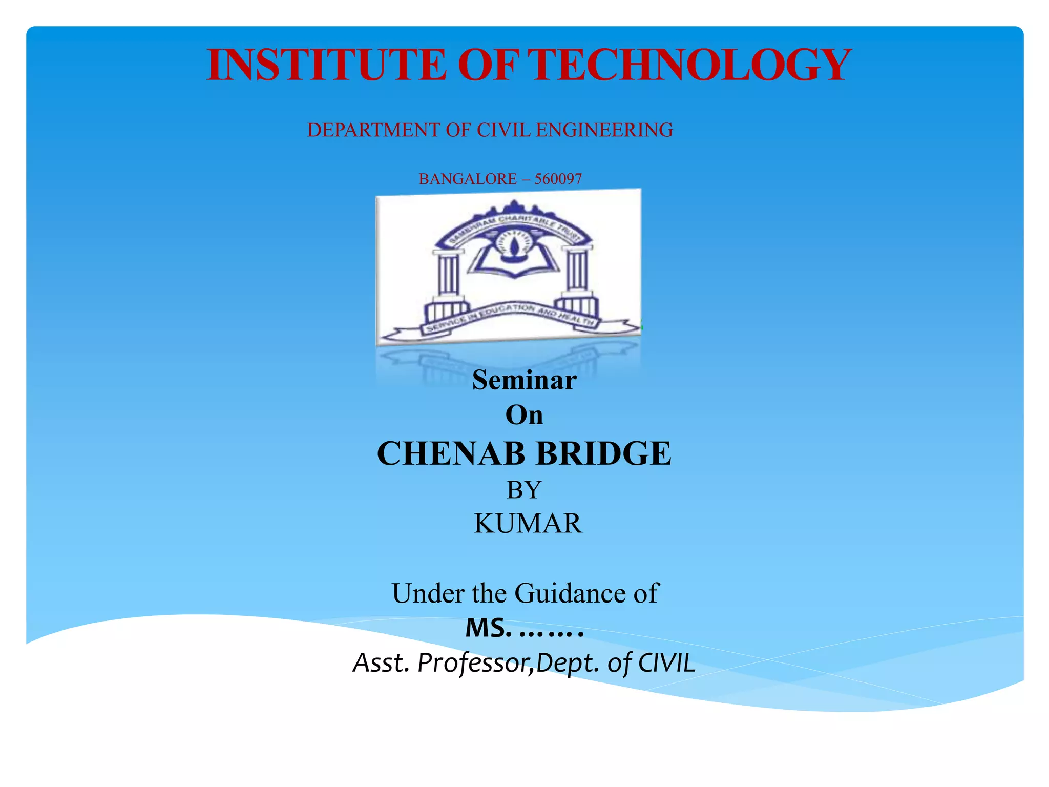 Chenab bridge ppt | PPTX