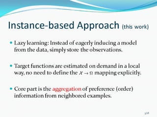 Instance based label ranking using the Mallows models | PPT