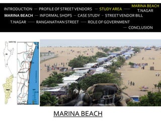 T NAGAR Chennai - informal sector | PPTX