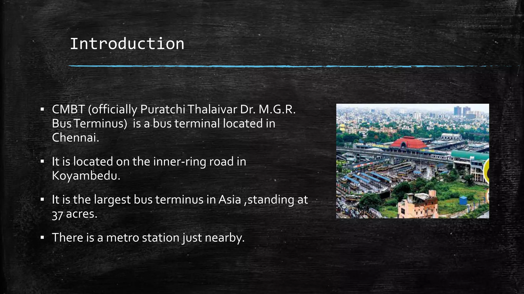 Chennai mofussil bus terminal case study | PPTX