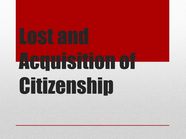 naturalized citizen and natural - born citizen in the Philippines. | PPTX