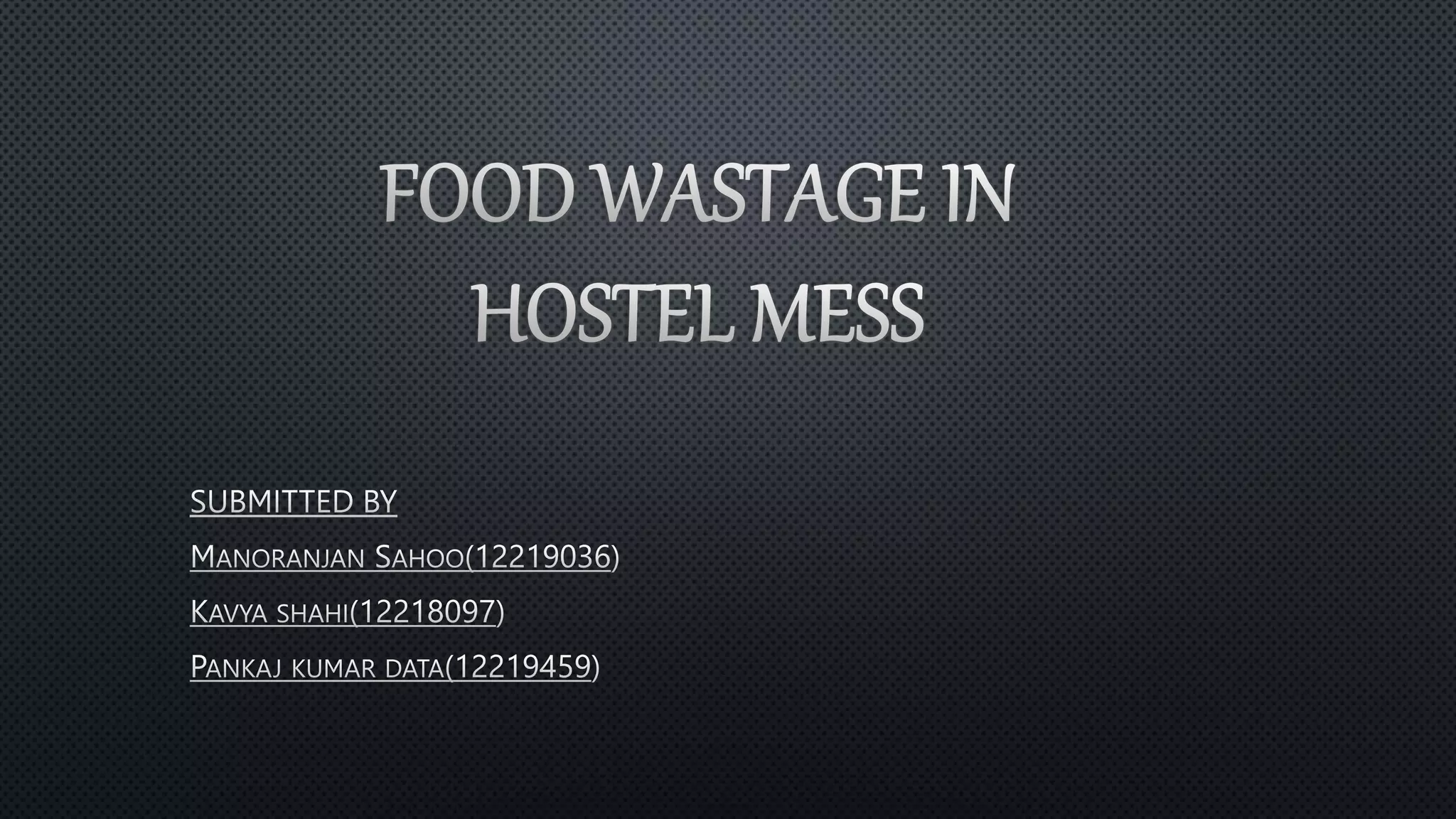 Food Waste prevention. | PPTX | Agriculture | Industries