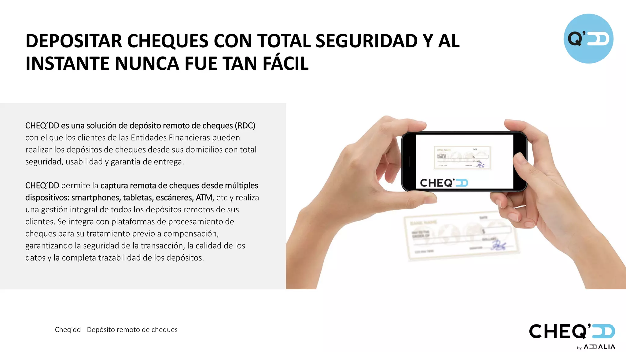 CHEQ´DD - Solución de depósito remoto de cheques