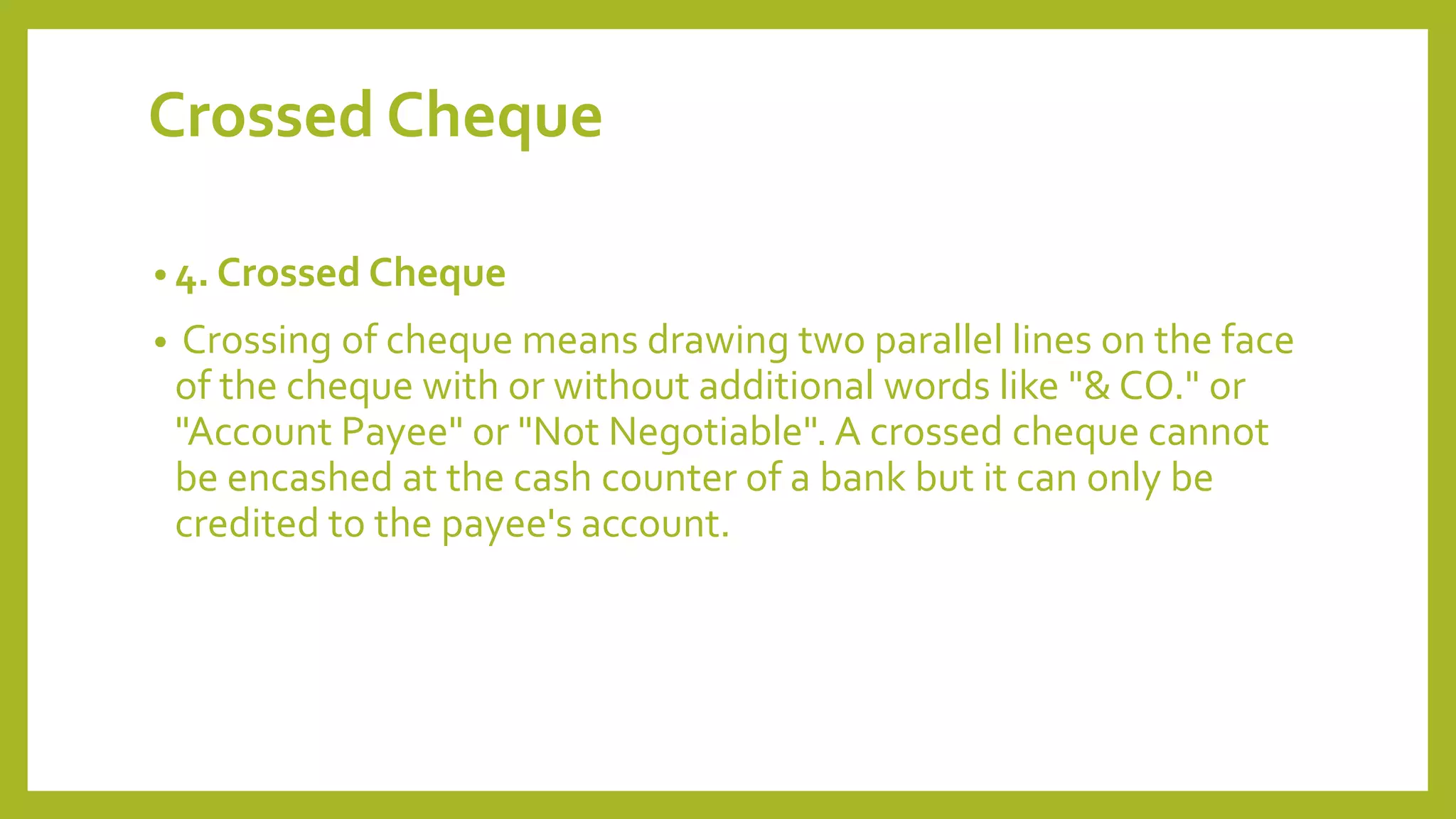 Cheque and its types | PPTX