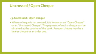 Cheque and its types | PPTX