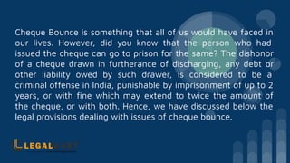 Cheque Dishonoured - Legal Tips On Your Cheque Bounce | PPT