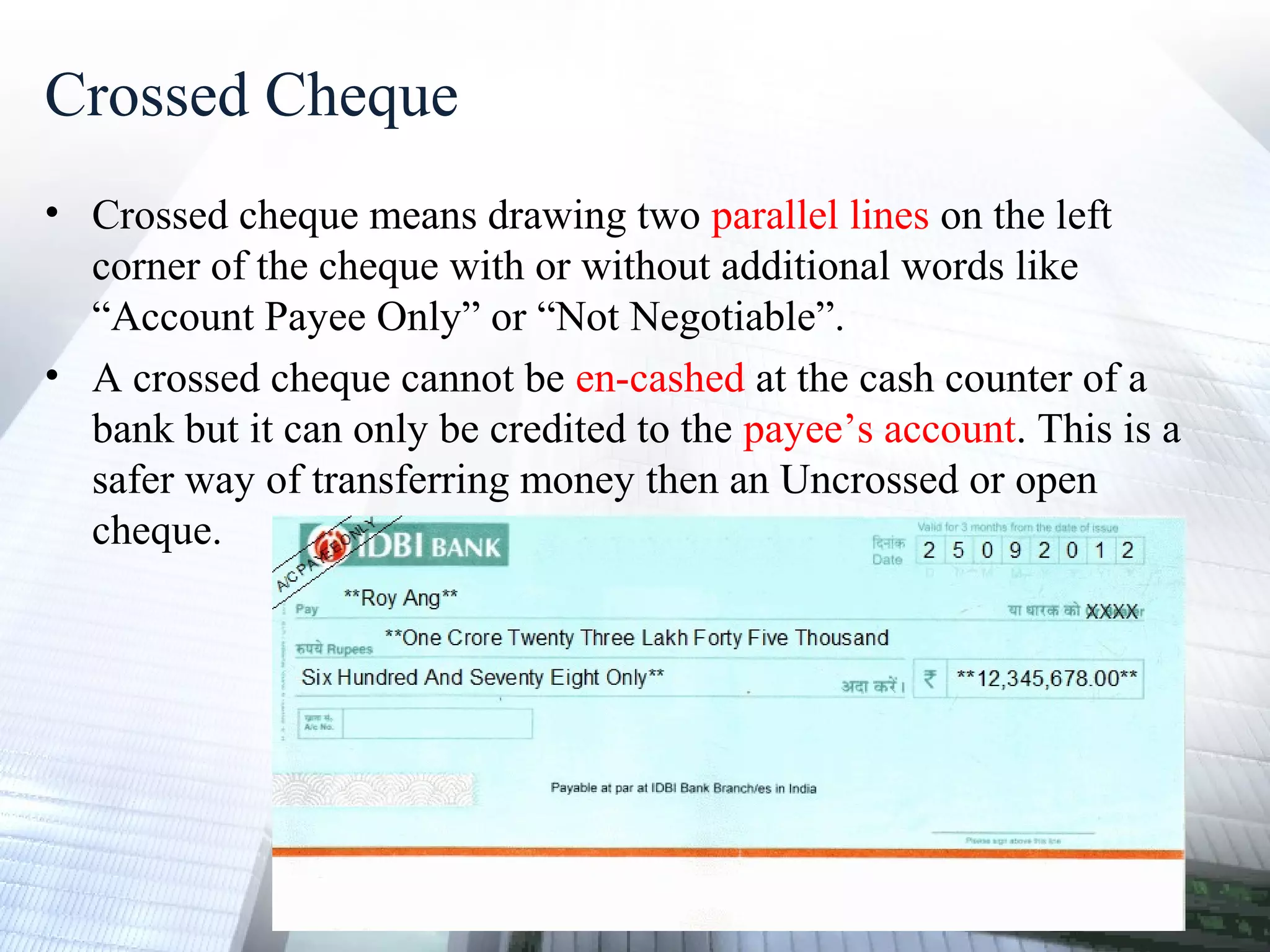 Cheque meaning crossing and types | PPT
