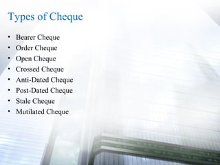 Cheque meaning crossing and types | PPT