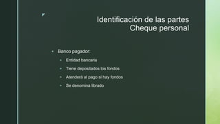 Cheque personal y cheque bancario | PPTX