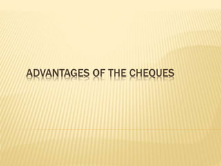 Cheques | PPTX