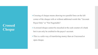 Cheques in the banking system and its important | PPTX