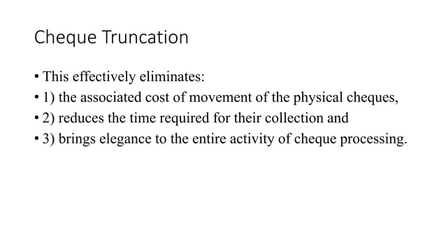 CHEQUE TRUNCATION SYSTEM.ppt