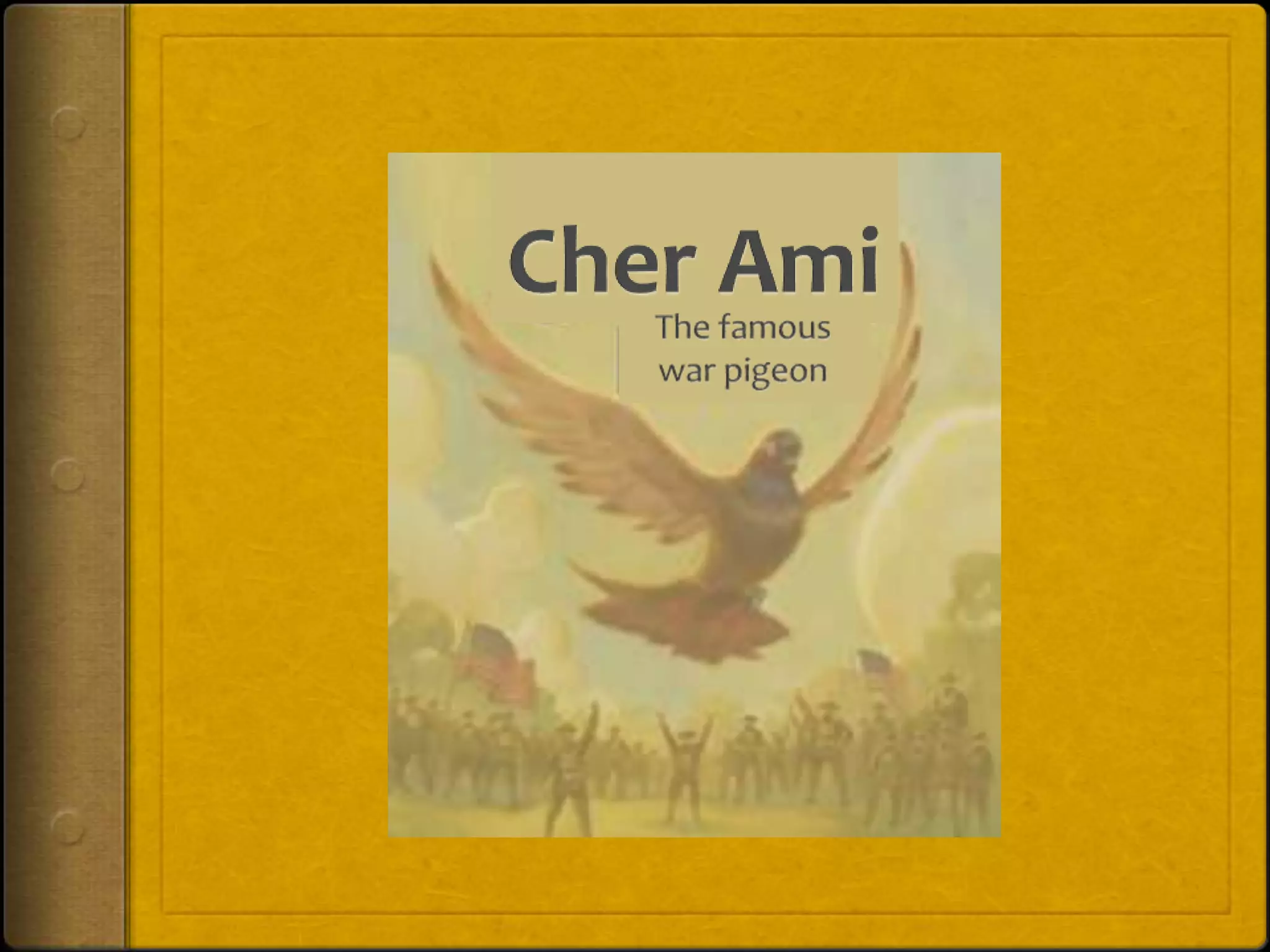 Cher Ami | PPTX