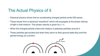 Cherenkov Radiation | PPTX