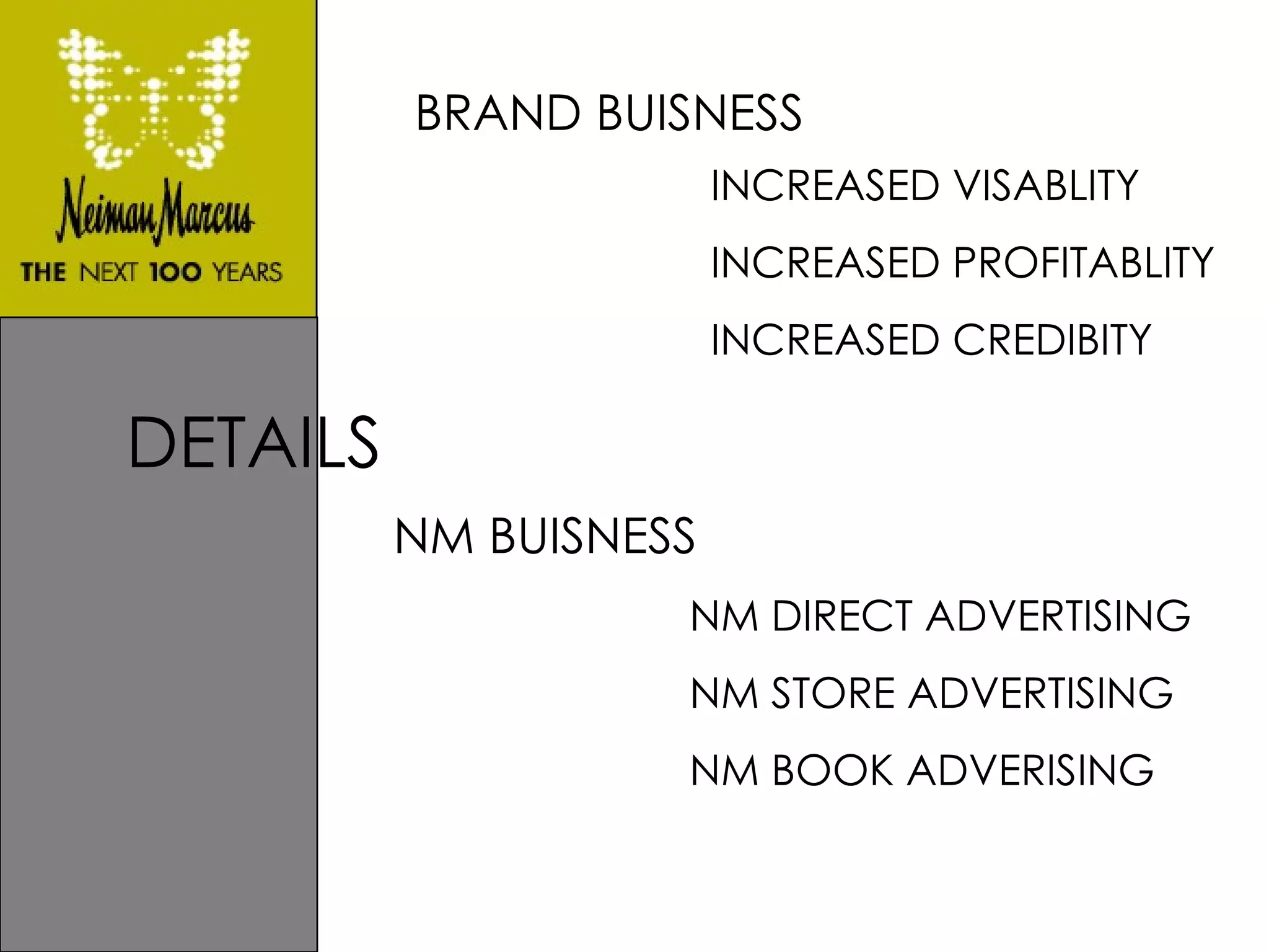 Neiman Marcus Exclusive Mock Presentation | PPT