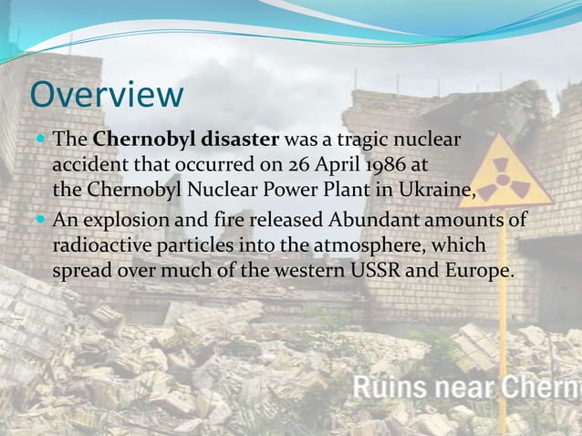 Chernobyl-nuclear disaster(Man made disasters) | PPTX | Environment ...